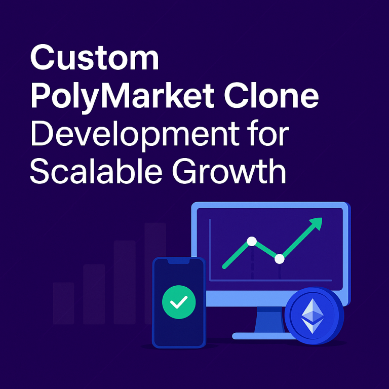 Custom PolyMarket Clone Development for Scalable Growth - Mentobile Technology Blog